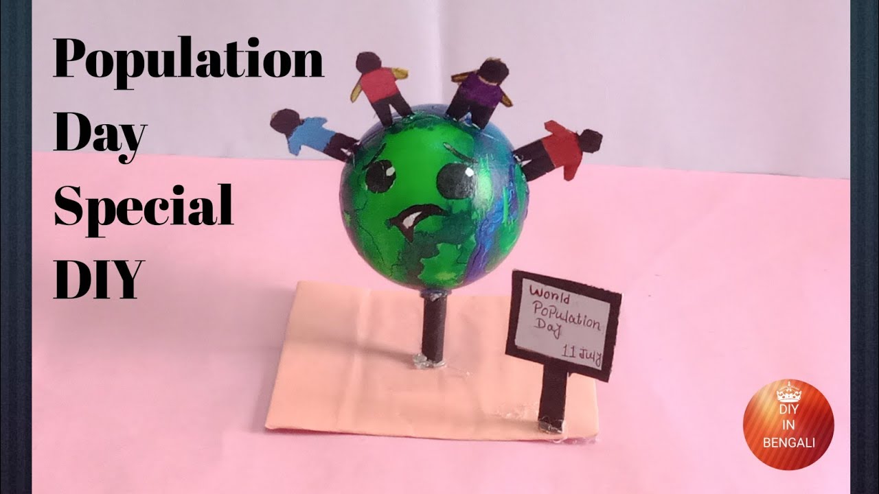 WORLD POPULATION DAY SPECIAL DIY | SCHOOL PROJECT || DIY IN BENGALI ...