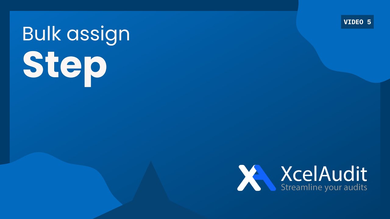 5 - Bulk assign Steps - YouTube