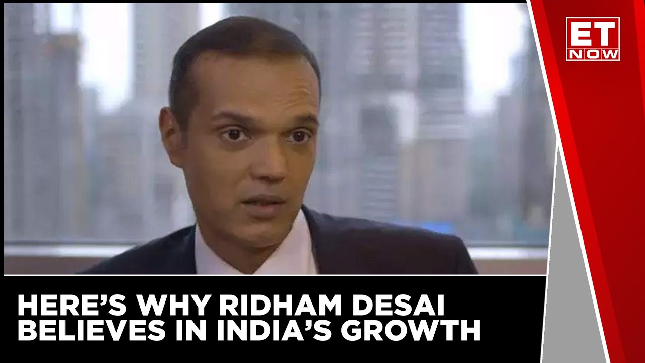 Why Ridham Desai Of Morgan Stanley Is Betting Big On India? | Business ...