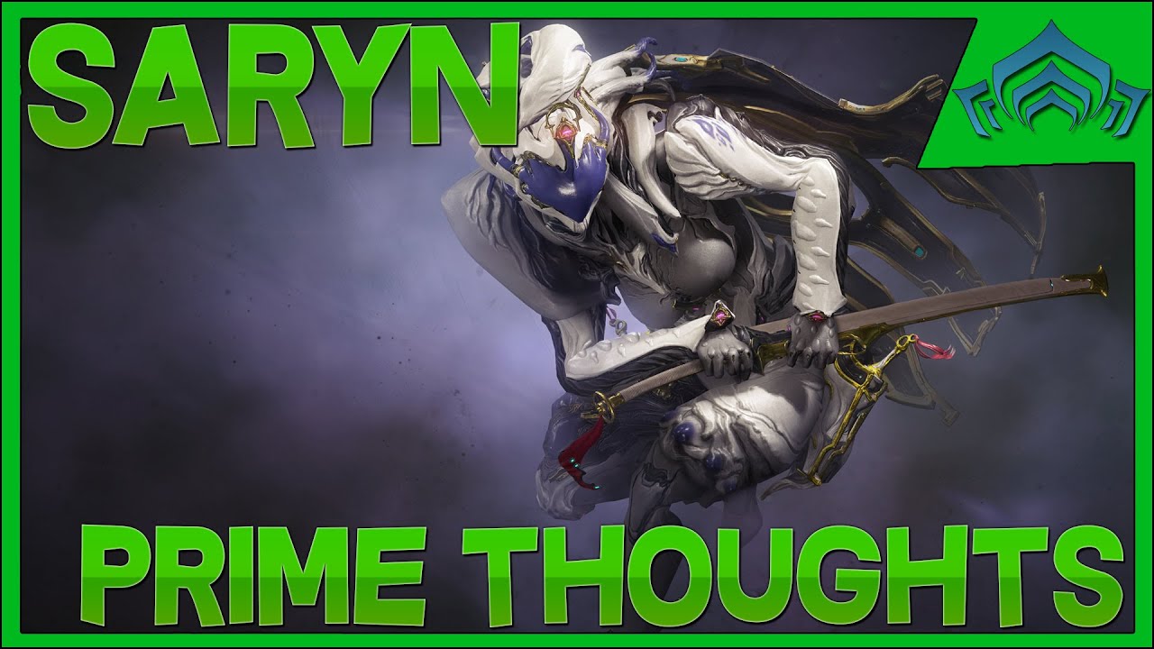 Warframe Saryn Prime Build And Overview - YouTube