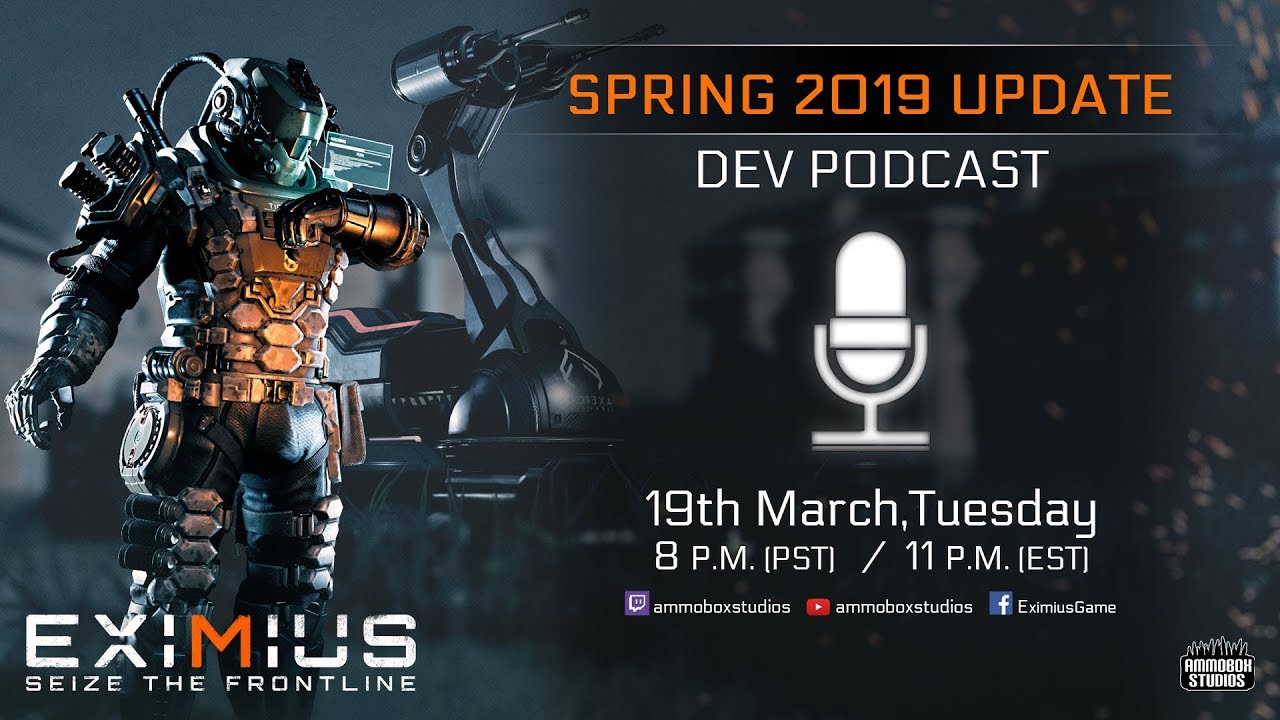 Eximius: Spring 2019 Update Dev Podcast (LIVE) - YouTube
