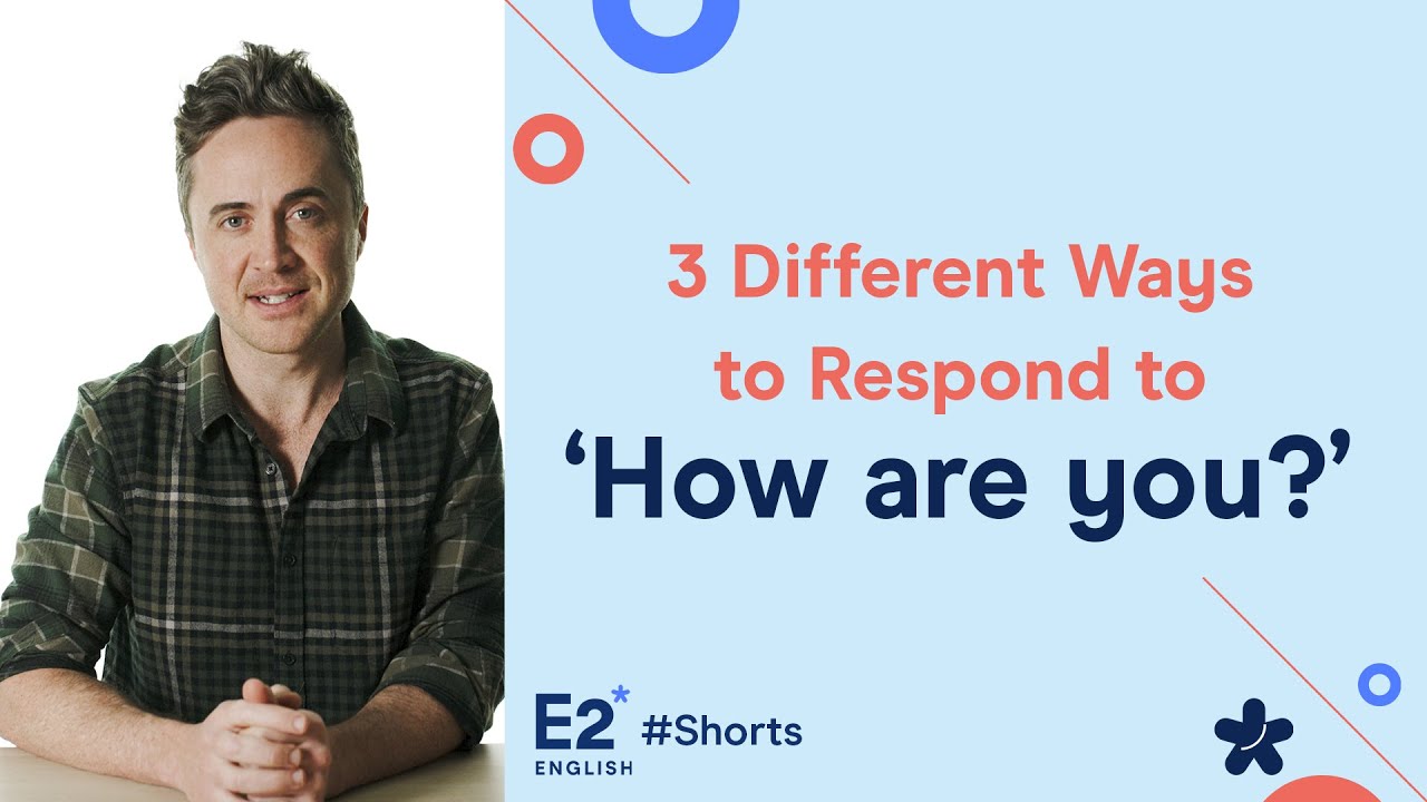 3 Different Ways to Respond to 'How are you?' in English! #Shorts - YouTube