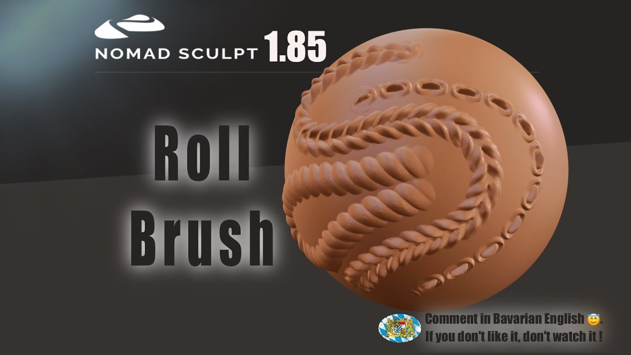 Nomad Sculpt - Roll Brush & Alpha baking - Tutorial (V1.85 - 21.3.2024 ...