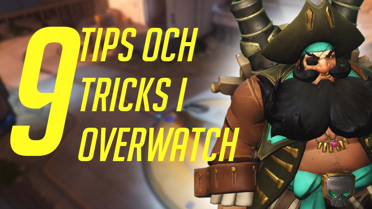 9 TIPS OCH TRICKS I OVERWATCH! - YouTube