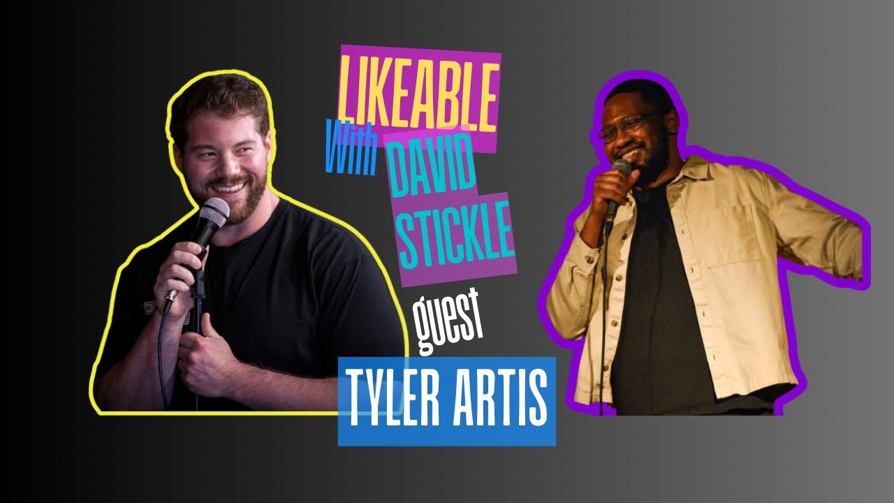 Likeable: Tyler Artis - YouTube