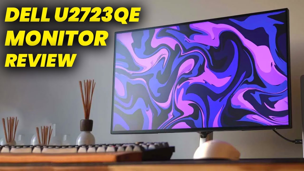 dell u2723qe monitor review 2024: Dell U2723QE Monitor with Built-in ...