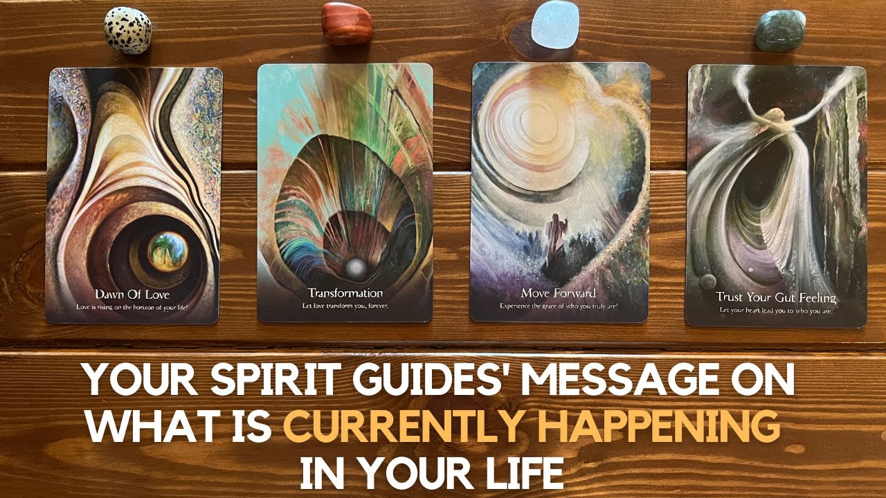 Your Spirit Guides' Message on What is Currently Happening in Your Life ...