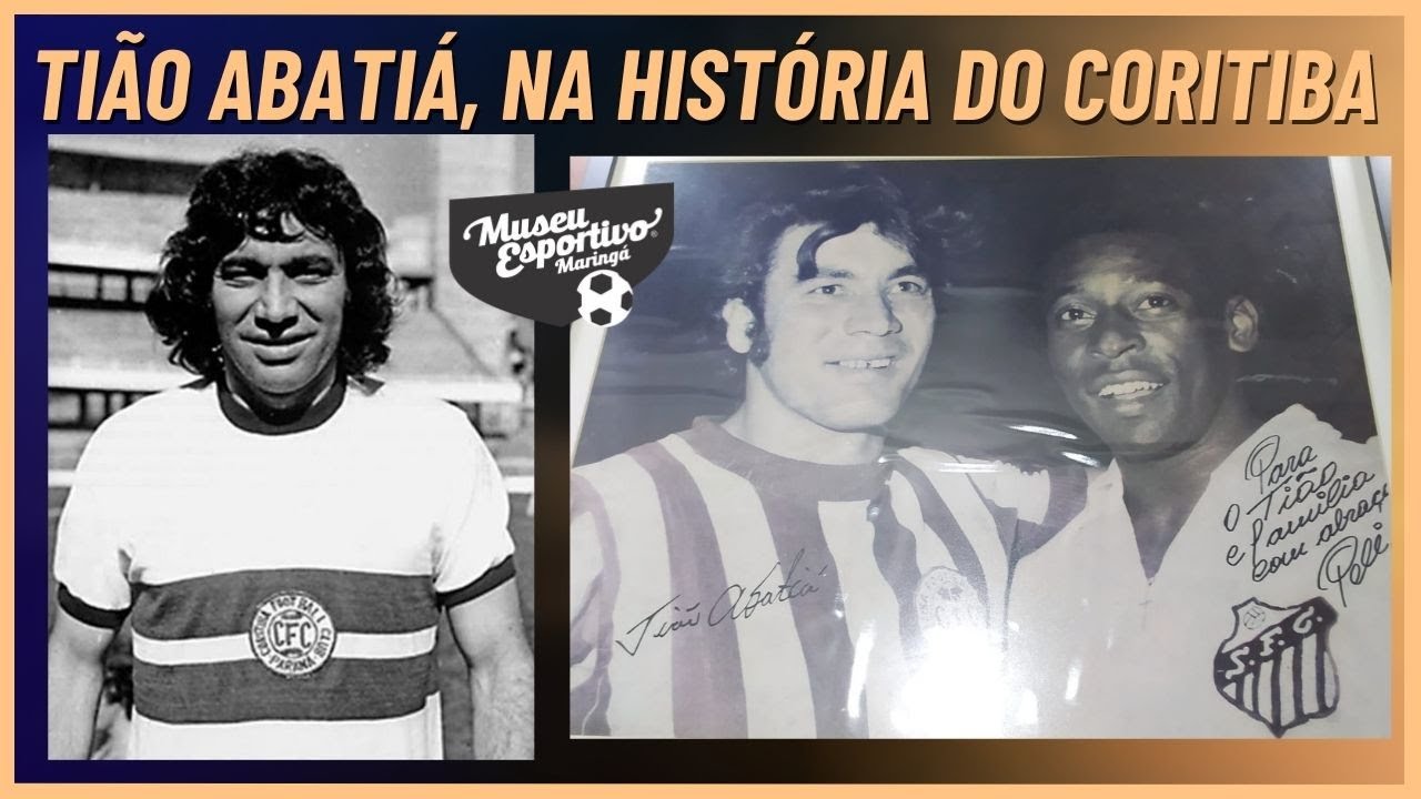 Tião Abatiá, que fez história no Coritiba nos anos 1970. - YouTube