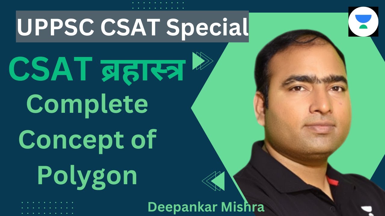 Complete Concept of Polygon | UPPSC CSAT Special | Deepankar Mishra | Unacademy UP Exam - YouTube