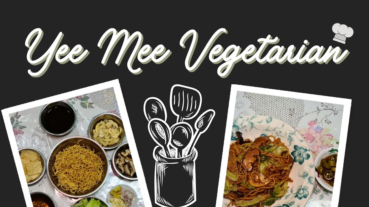 Yee Mee Vegetarian Noodles Yummy Recipes | Easy to Cook - YouTube