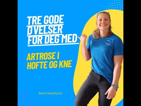3 gode øvelser for artrose hofte og kne - YouTube