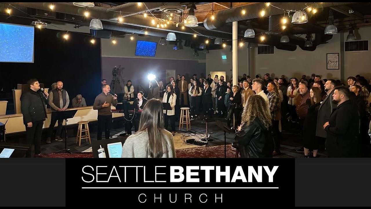 Seattle Bethany Worship Night 10-31-23 - YouTube