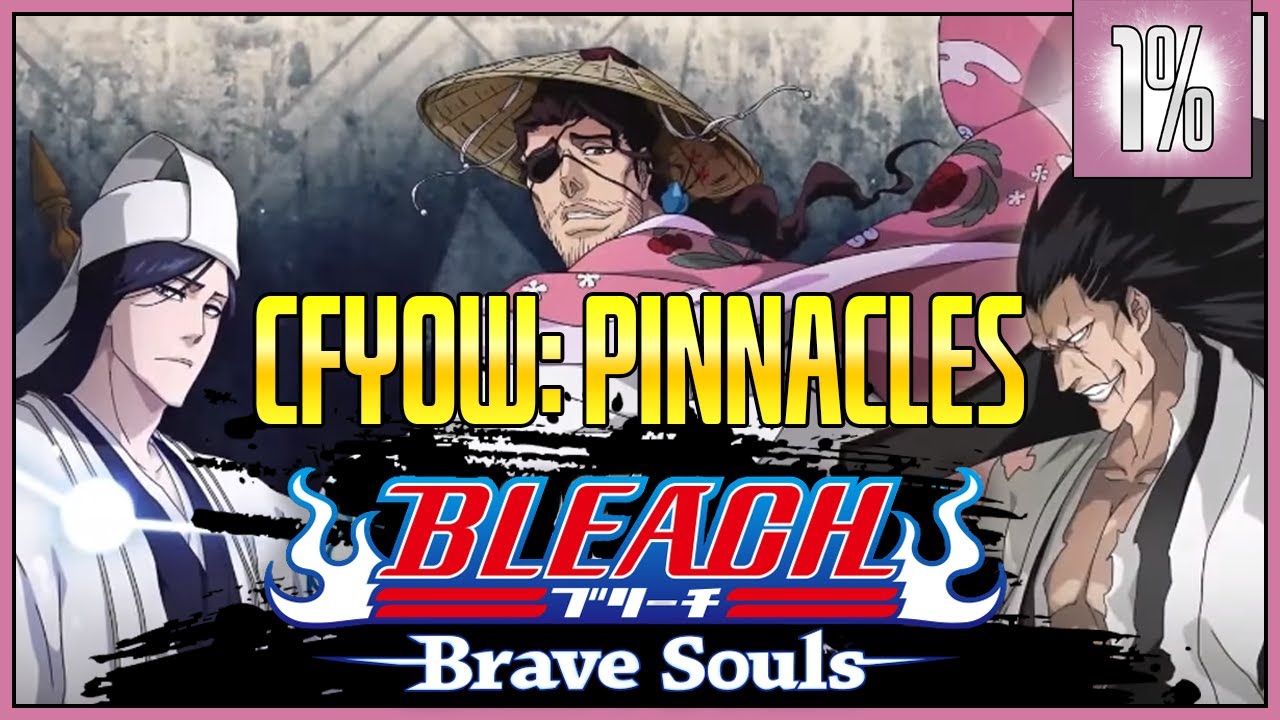 SHUNSUI, KENPACHI, SEINOSUKE!!! - Bleach Brave Souls - Can't Fear Your ...