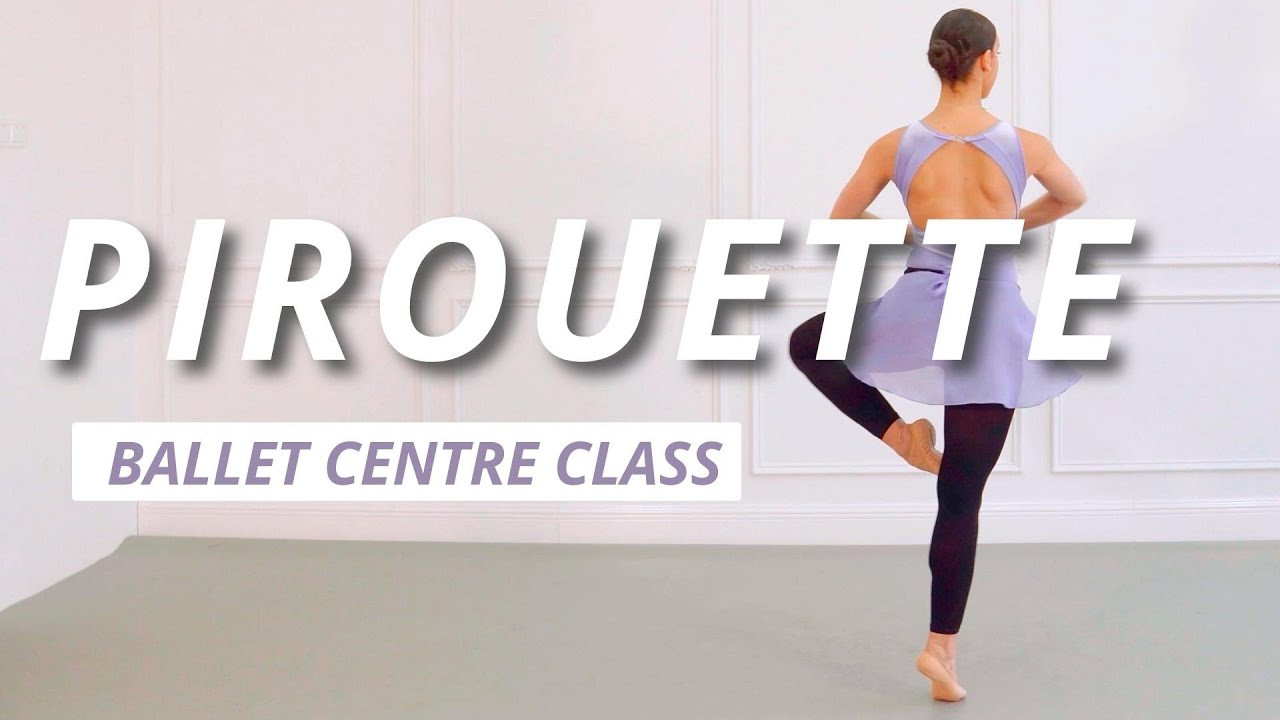 Ballet Pirouette Combination Intermediate-Advanced level - YouTube
