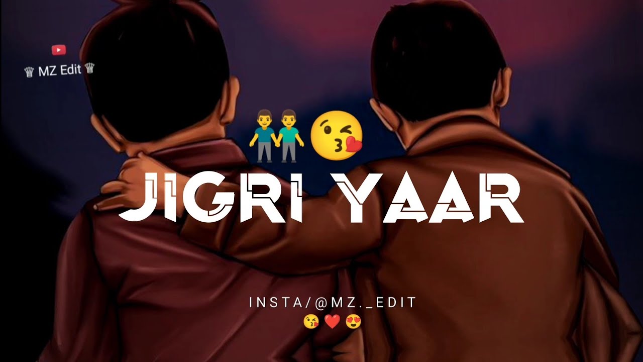 Jigri Yaar 👬😘 Dosti Status | Best Friend Shayari Status | Dosti ...