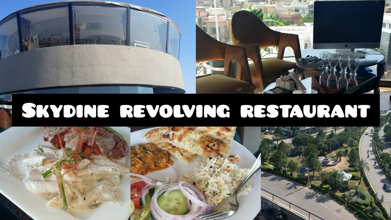 Skydine Revolving Restaurant Bharia Town Rawalpindi | Roof Top Cafe ...