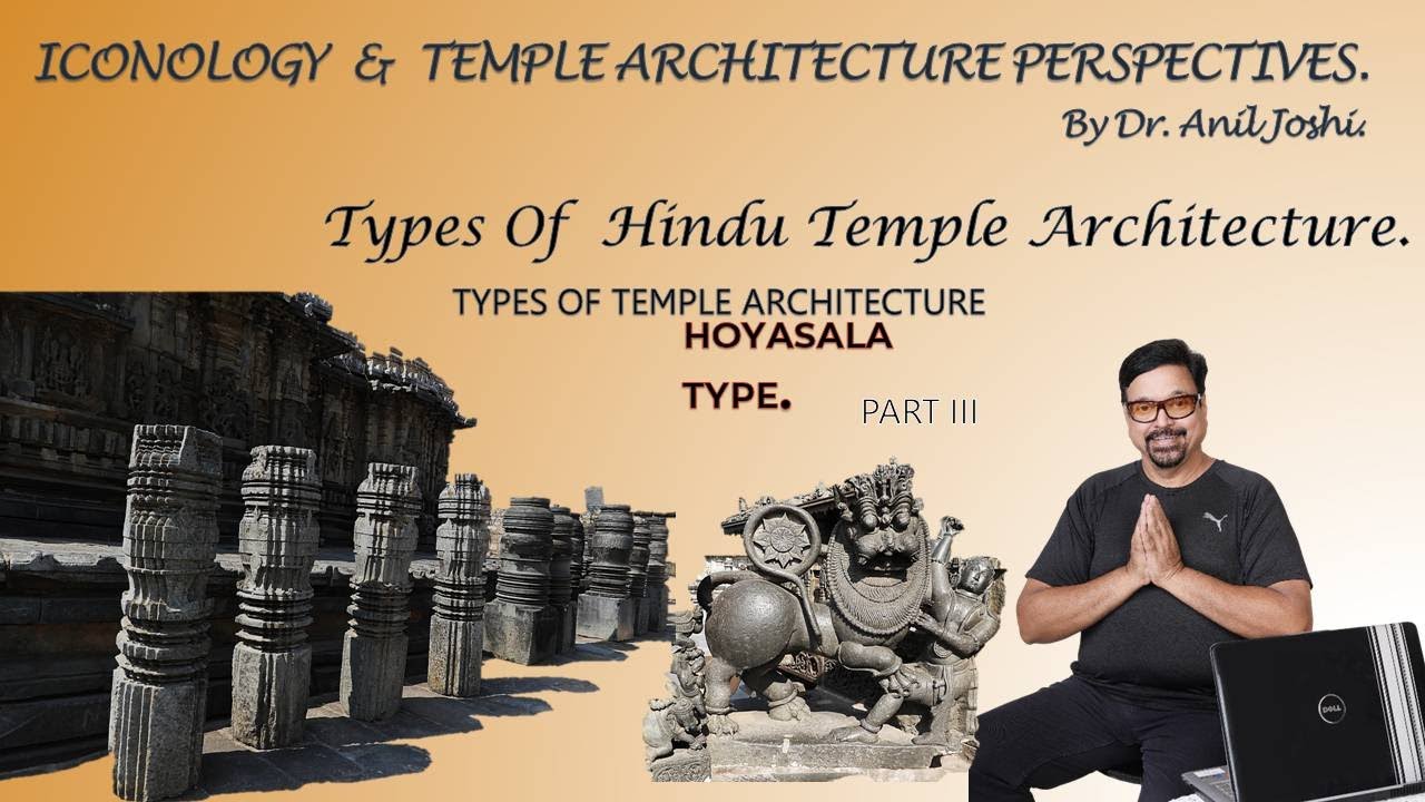 TYPES OF TEMPLE ARCHITECTURE ( PART 3 ) - BY DR. ANIL JOSHI. - YouTube