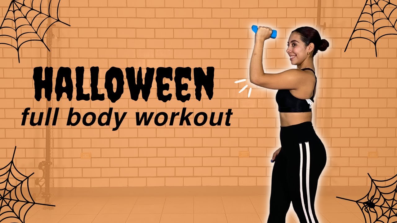 Full Body HALLOWEEN THEME WORKOUT 👻🎃 / rutina de cuerpo completo EN ...