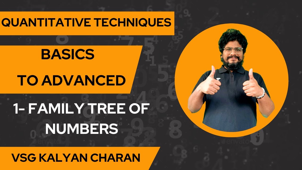 Basics to Advanced - Quantitative Techniques | Family Tree of Numbers ...