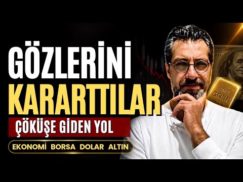 GÖZLERİNİ KARARTTIKAR • ÇÖKÜŞE GİDEN YOL |  Emre ŞİRİN ##borsa #altın #dolar #ekonomi 