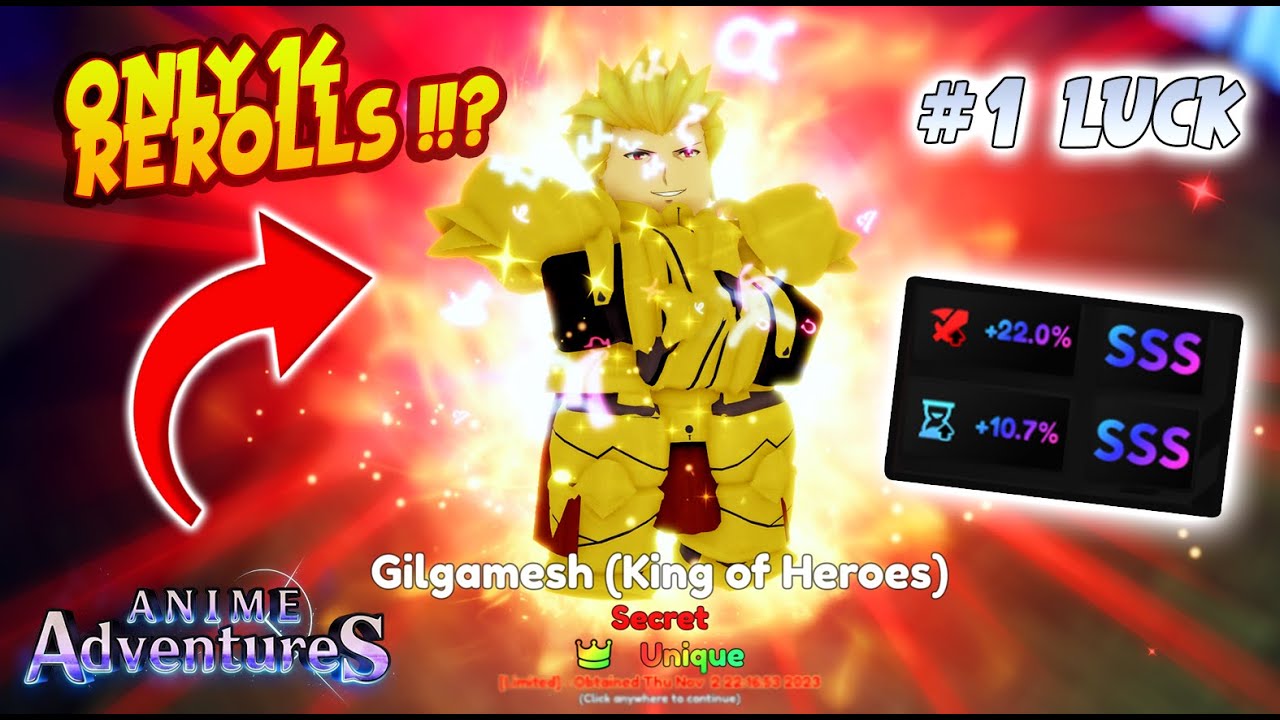 ONLY 14 REROLLS ??!!?? | NEW *UNIQUE* SSS SECRET Gilgamesh | Anime ...