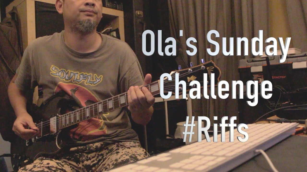 SUNDAY WITH OLA RIFF CHALLENGE 12 - YouTube