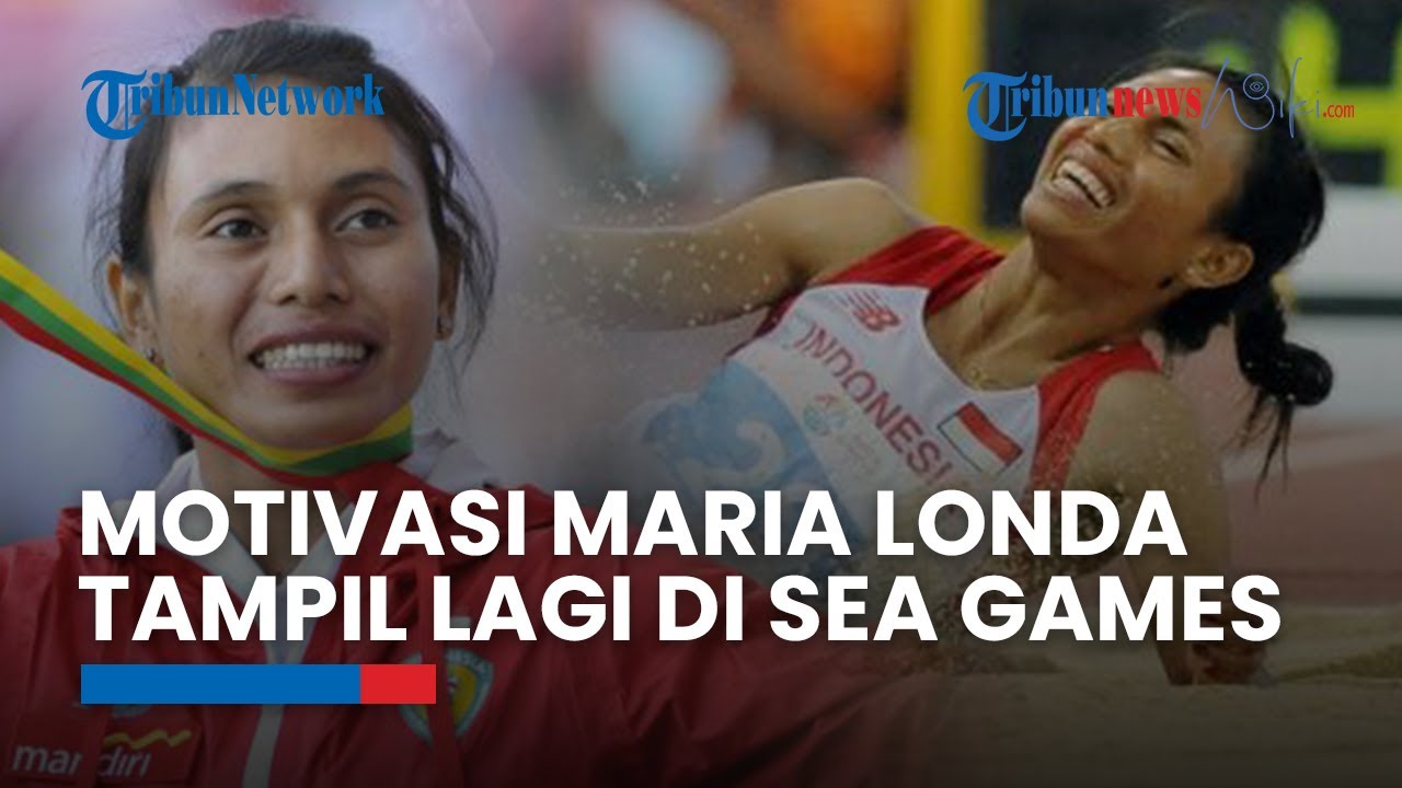 Maria Londa Ungkap Motivasinya Kembali Tampil di SEA Games Untuk ...