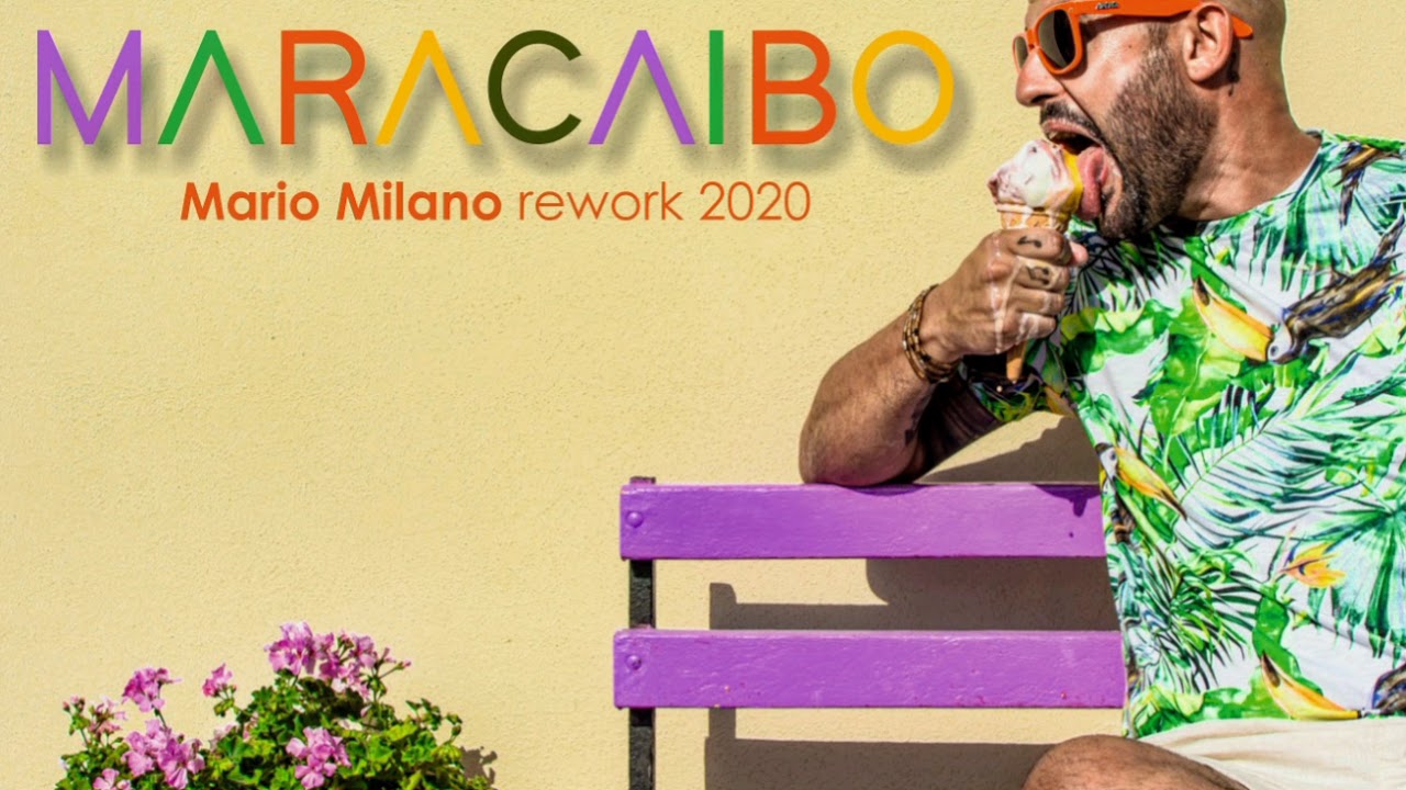Lù Colombo - Maracaibo (Mario Milano Bootleg 2020) - YouTube