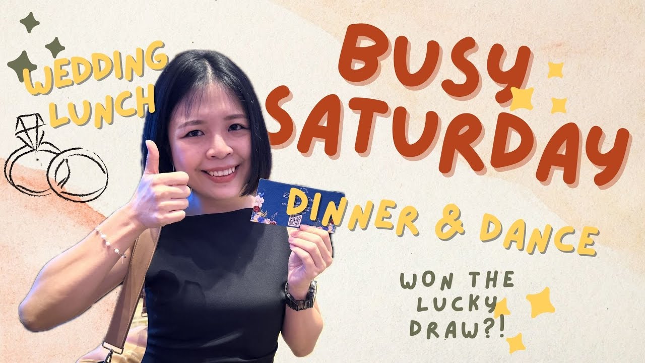 WON THE LUCKY DRAW?!!! | a saturday in february: wedding lunch, dinner ...