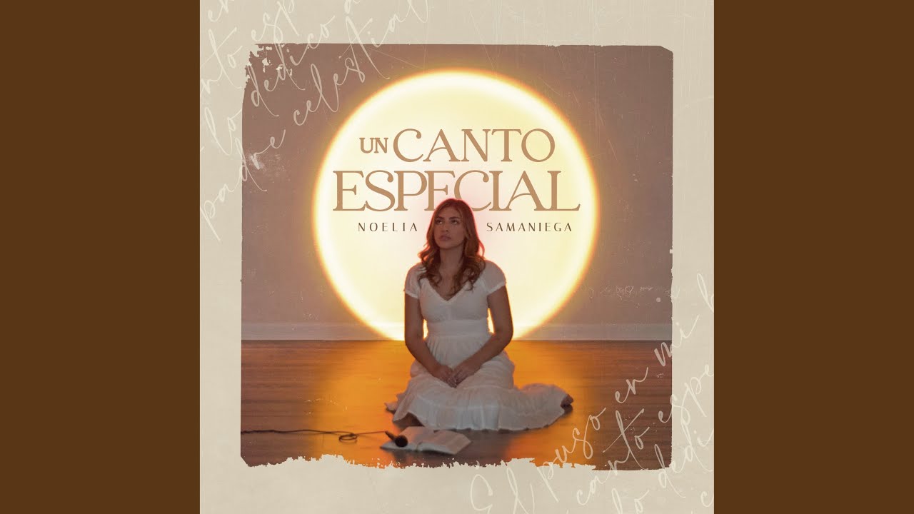 Un Canto Especial - YouTube