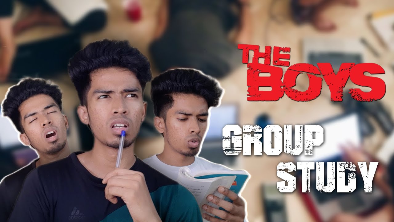 "THE BOYS" Group Study.MP4 || A Short Play - YouTube