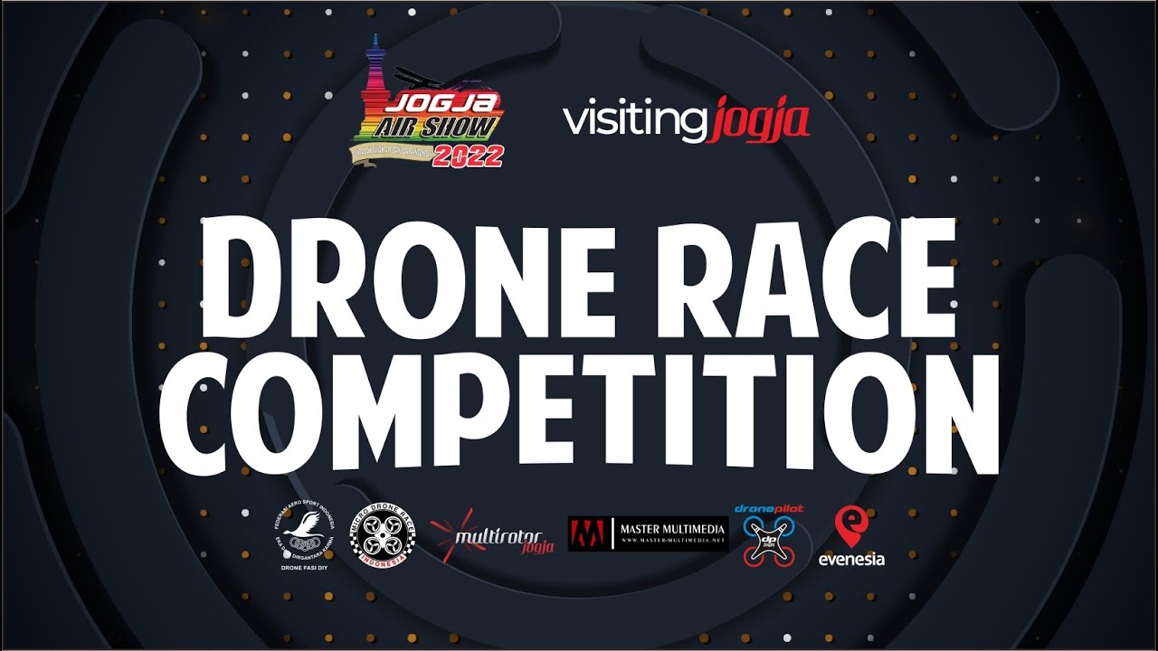 Micro Drone Race Competition Jogja Air Show 2022 Yogyakarta - YouTube