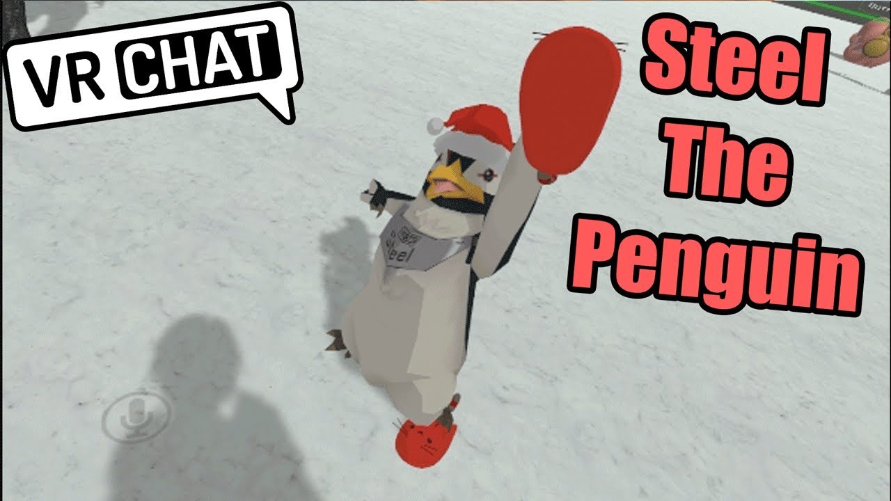 VRChat - Steel the Penguin | Funny Moments - YouTube