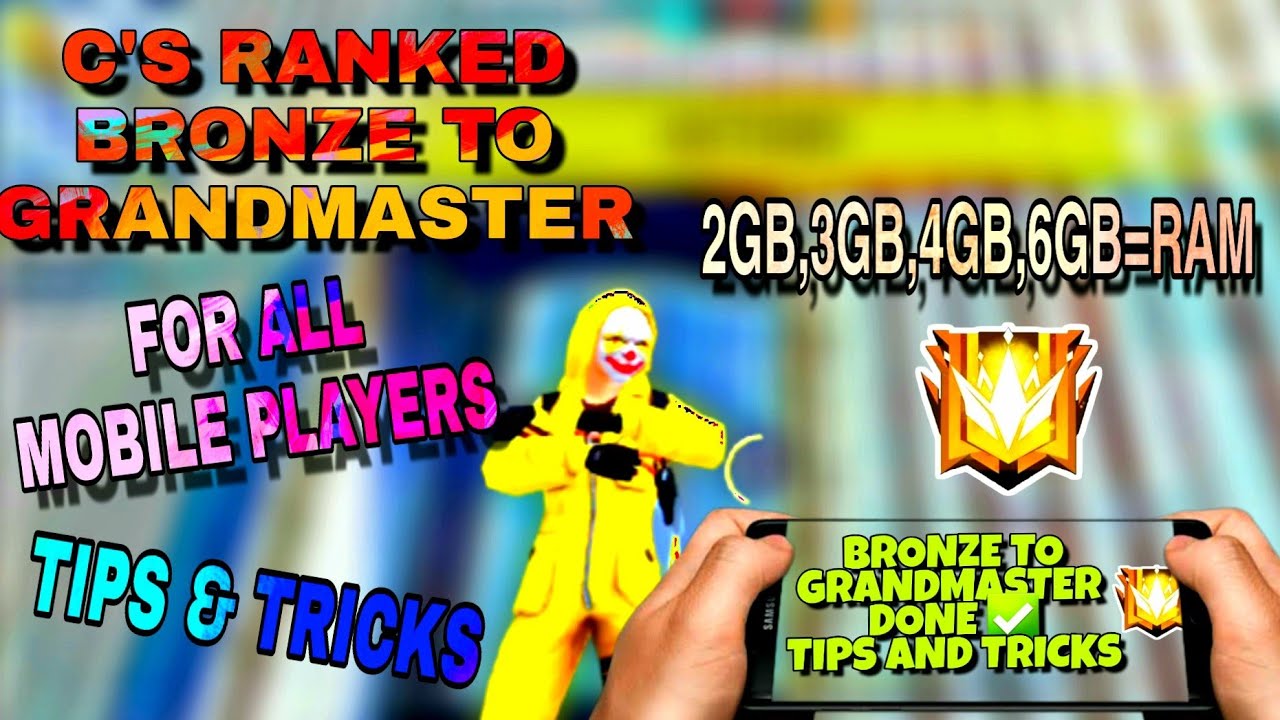 CS Rank Bronze To Grandmaster Best Tips and Trick in 2022 Bangla | 3GB ...