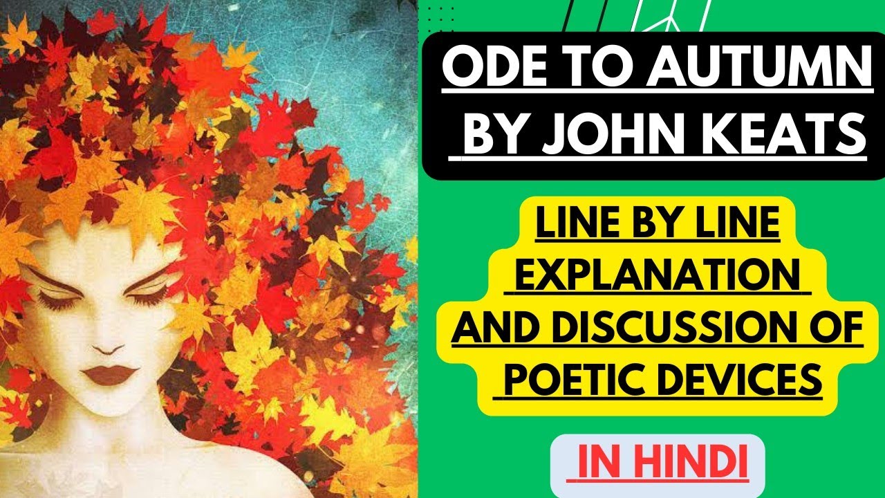 Ode to Autumn by John Keats | Line by Line Explanation and Discussion ...
