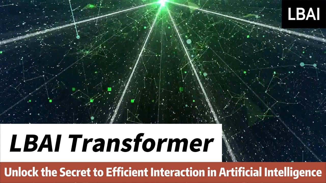 [LBAI]What is LBAI`s Transformer? - YouTube