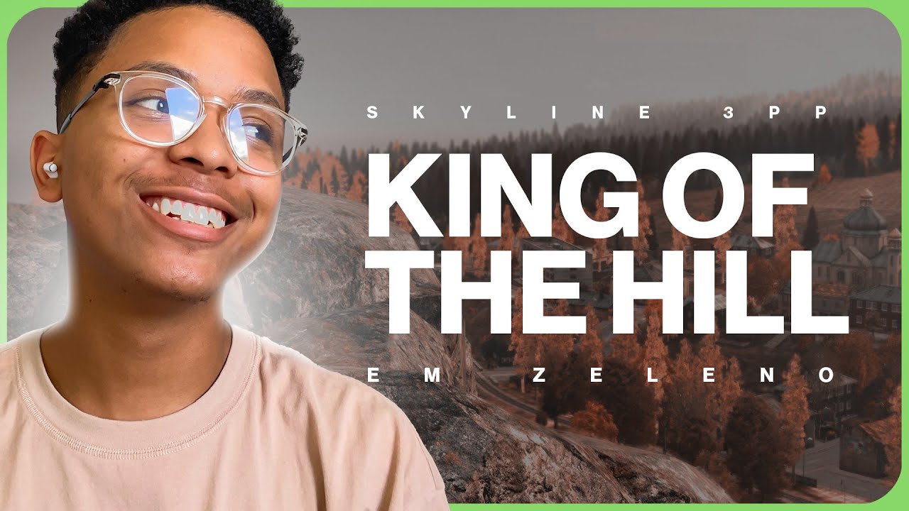 DAYZ | KING OF THE HILL EM ZELENO | SKYLINE 3PP - YouTube