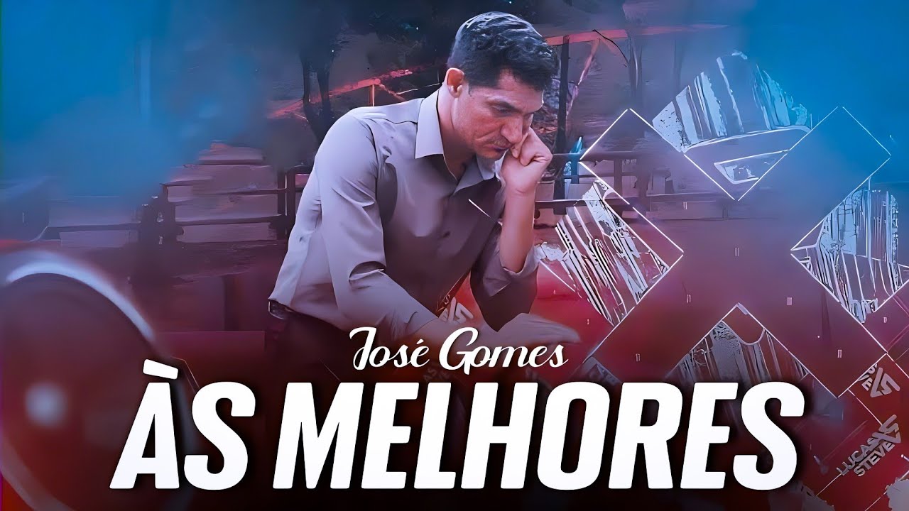 JOSE GOMES - ÀS MELHORES MÚSICAS | PRA ABENÇOAR SUA VIDA! - YouTube