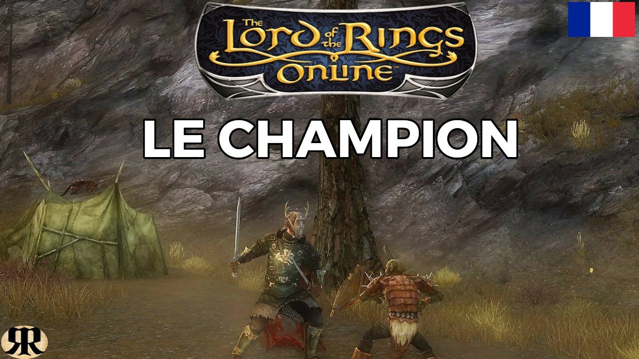 Classe LOTRO Le Champion - YouTube
