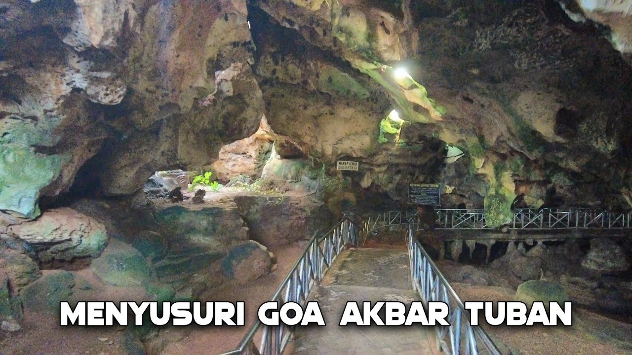 OBYEK WISATA GOA AKBAR TUBAN - YouTube