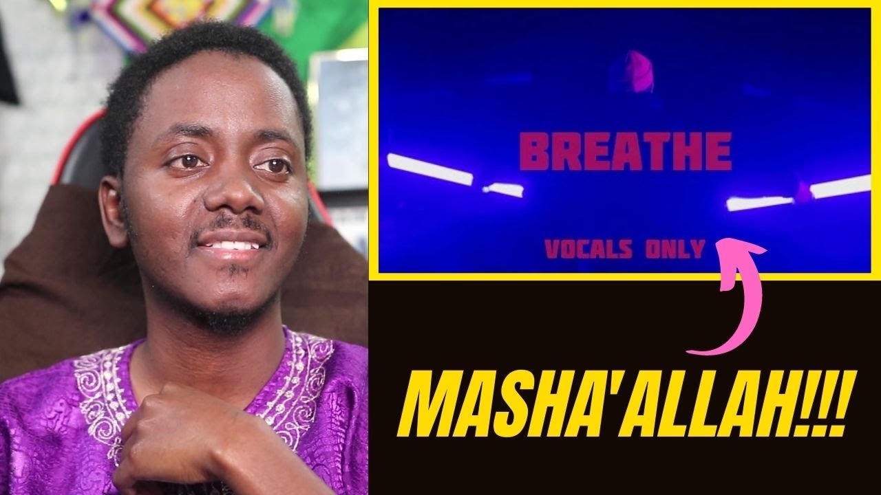 Safe Adam - Breathe - (Official Nasheed Video) #VocalsOnly ...