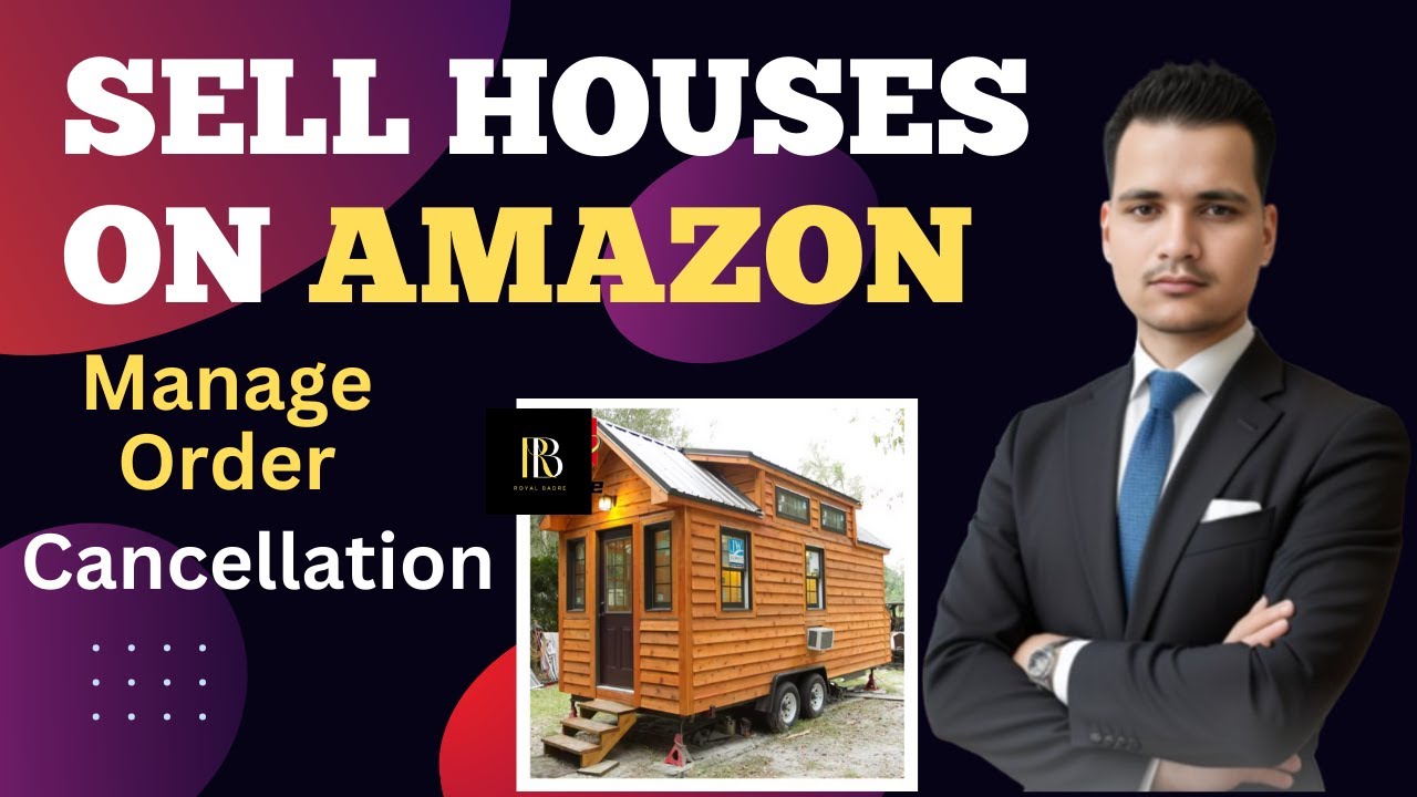 How to sell portable houses on amazon | Master Order Cancellation - YouTube