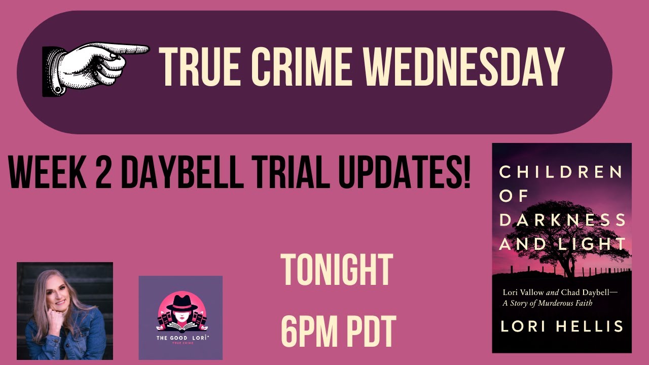 True Crime Wednesday - Week 2 Daybell Trial update - YouTube