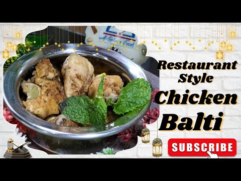 Balti Chicken Recipe|Chicken Balti Restaurant Style|Tasty And Delicious ...