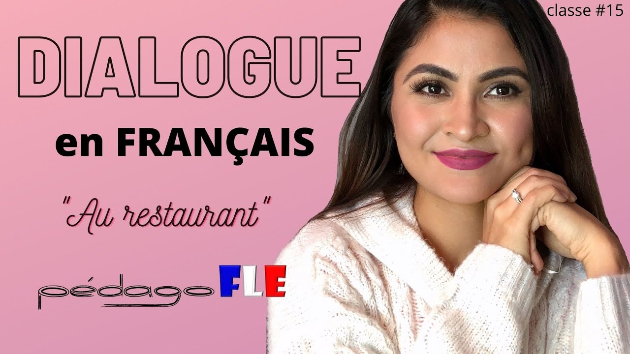 Dialogo en FRANCES - en el RESTAURANTE - Clase 15 - YouTube