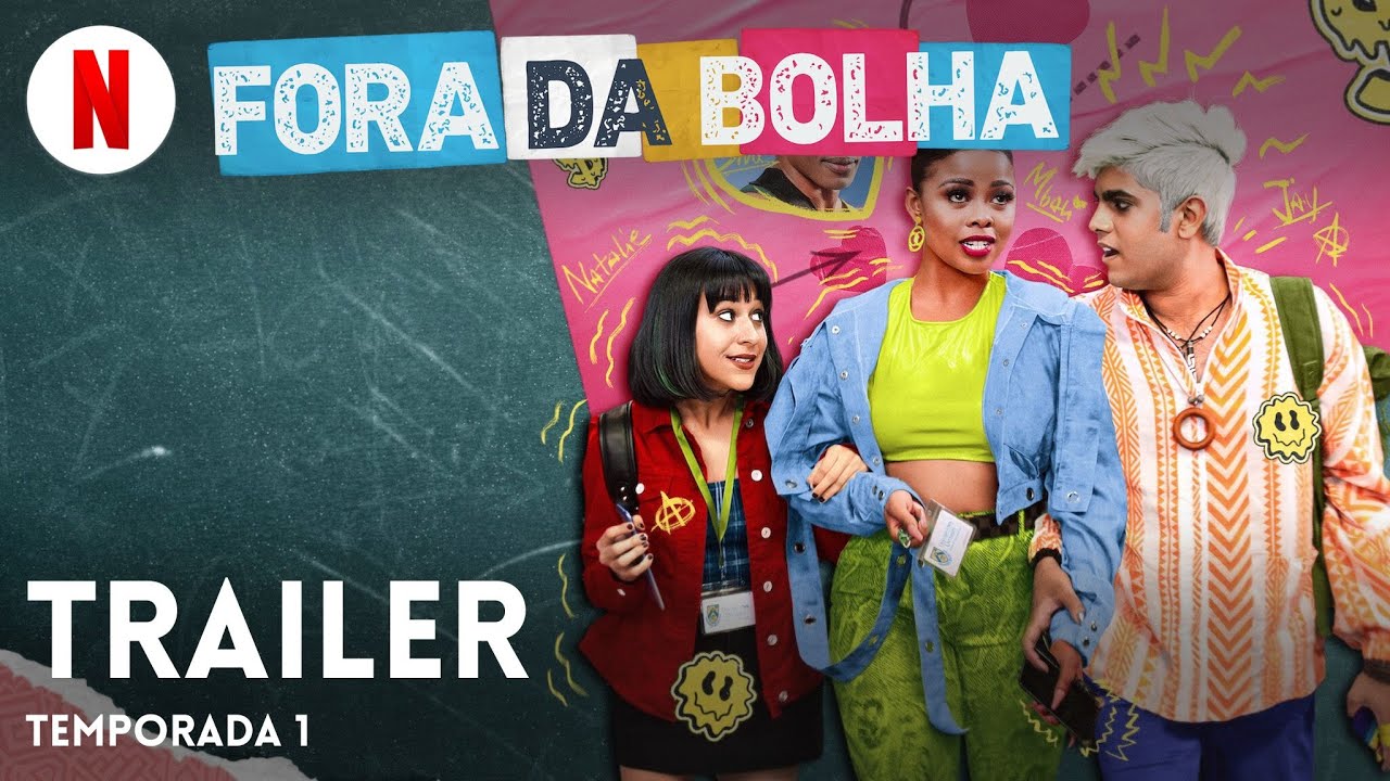 Fora da Bolha (Temporada 1) | Trailer em Português | Netflix - YouTube