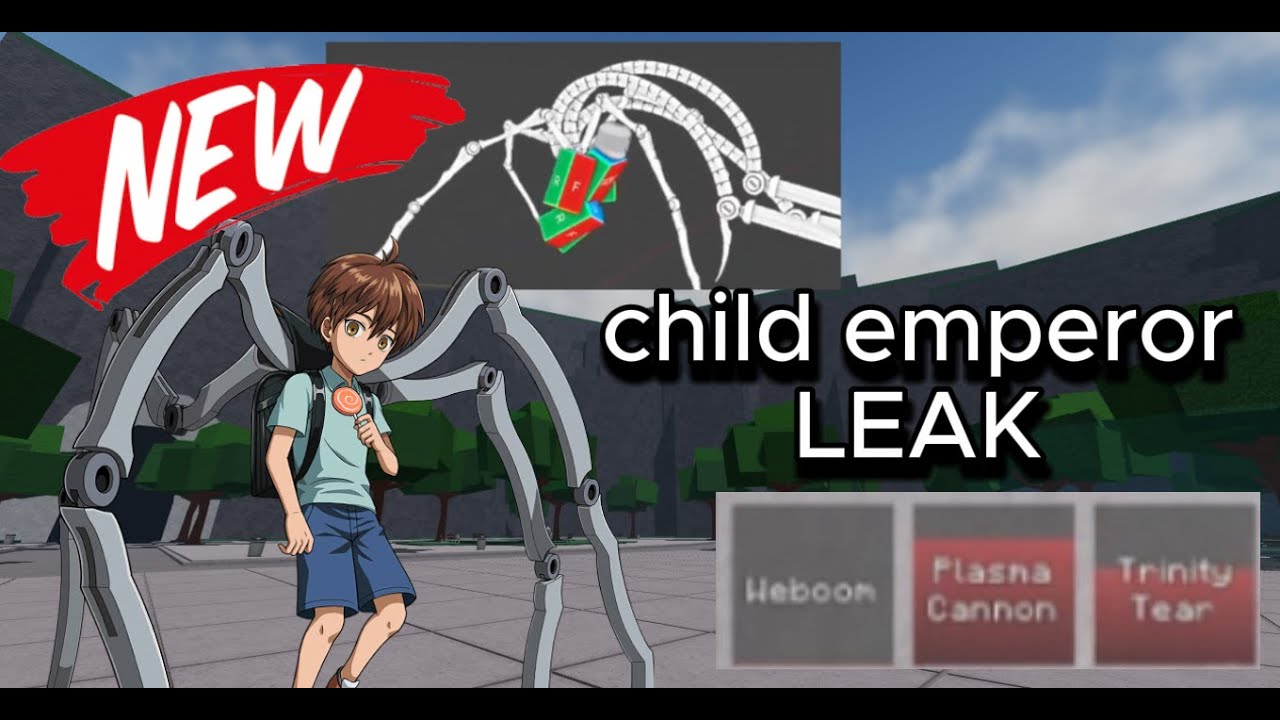 Child Emperor LEAKED + 3 new MOVES + MAYBE a boss - YouTube
