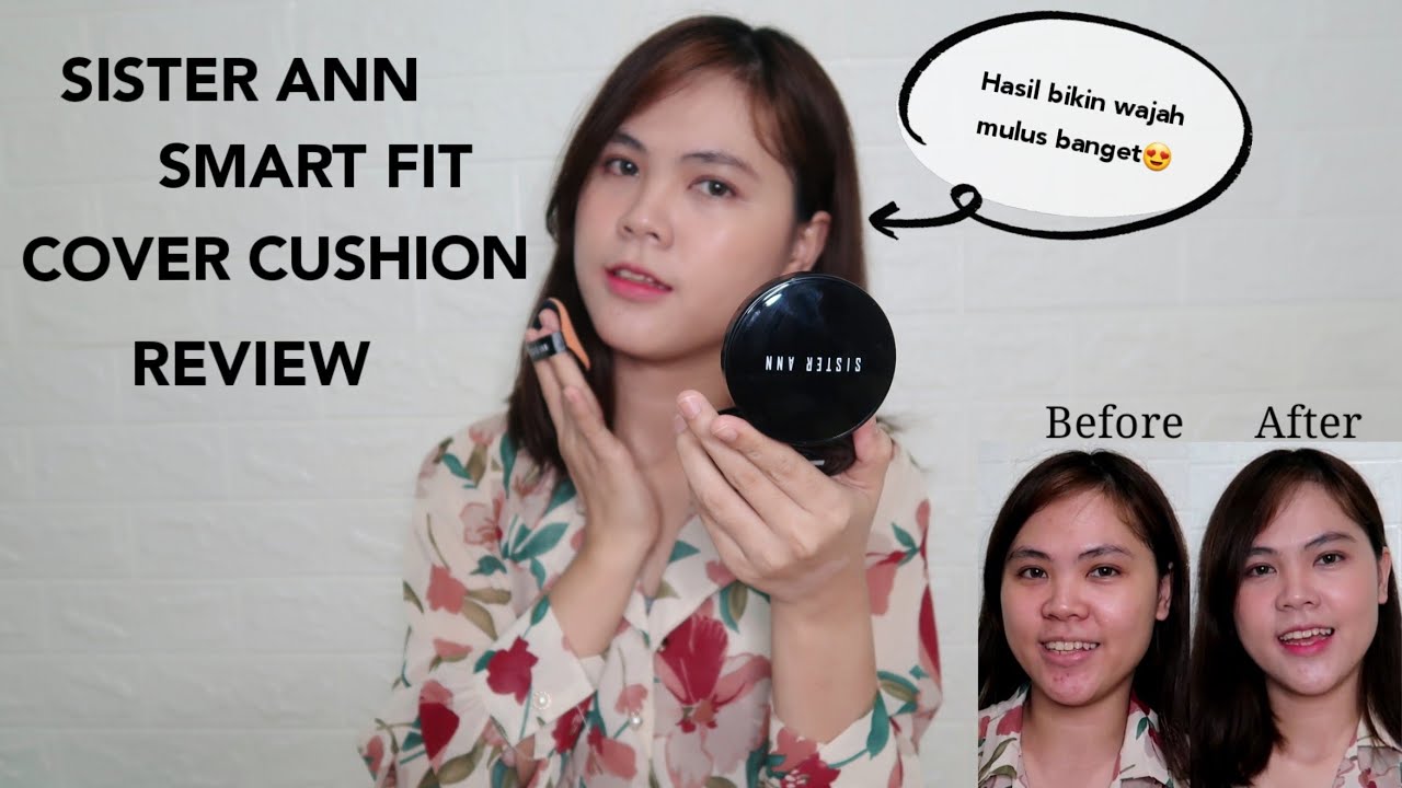 SISTER ANN - SMART FIT COVER CUSHION REVIEW - YouTube