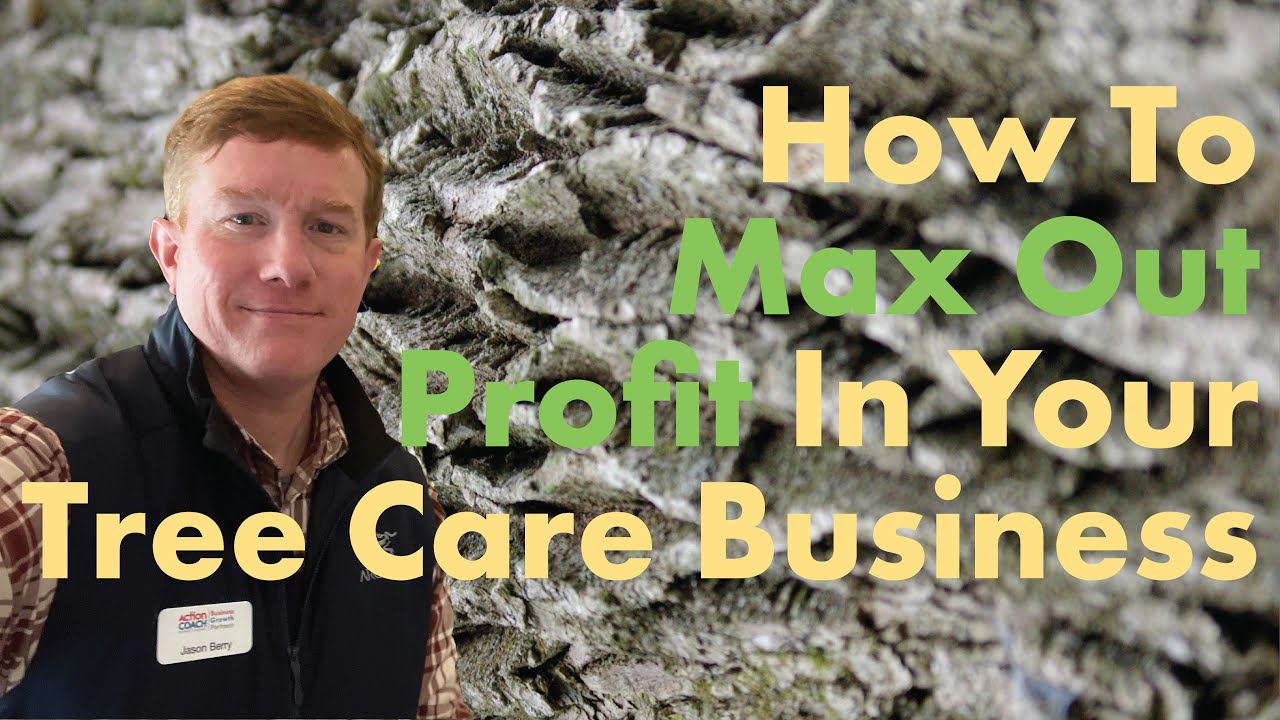 How to Max Out Profit In Your Tree Care Business - YouTube