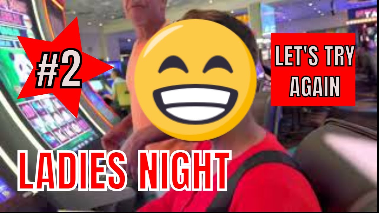 Ladies night part 2 Las Vegas LIVE Stream - Casino Action & Slot Tours ...